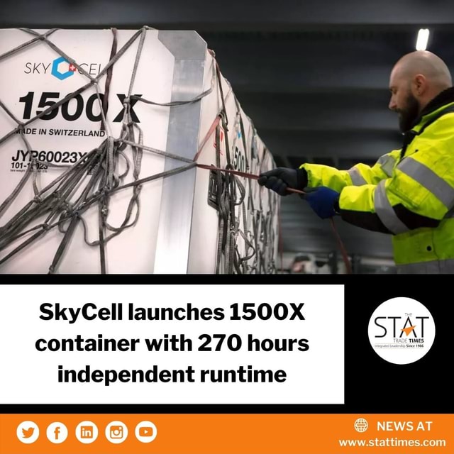 Skv PCE @MADE IN SWITZERLANI SkyCell launches 1500X container with 270 hours independent runtime ...
