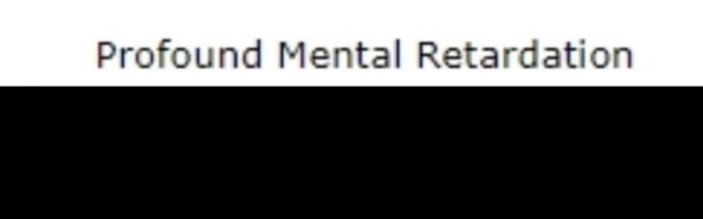 Profound Mental Retardation - iFunny Brazil