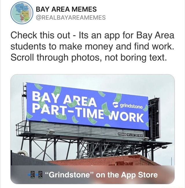 BAY AREA MEMES @REALBAYAREAMEMES Check this out - Its an app for Bay ...