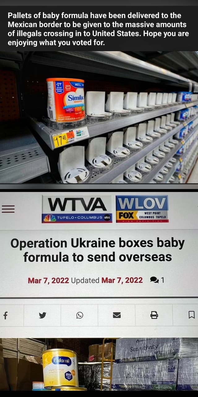 Pallets of baby formula have been delivered to the Mexican border to be ...