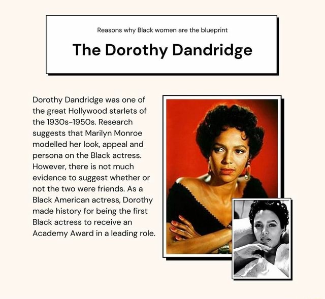 Reasons why Black women are the blueprint The Dorothy Dandridge Dorothy ...