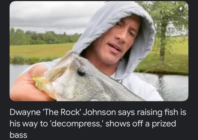 Dwayne 'The Rock' Johnson says raising fish is his way to 'decompress ...