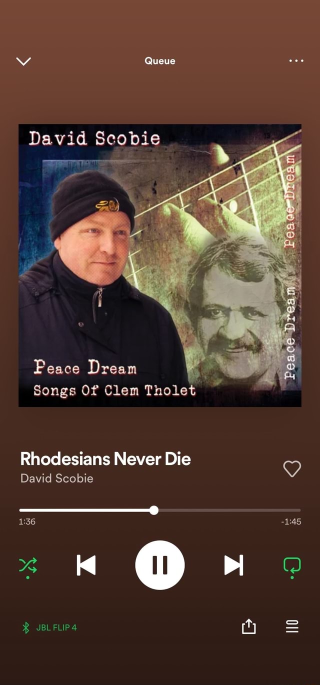 Queue I David Scobie Peace Dream Songs Of Clem Tholet Rhodesians Never ...