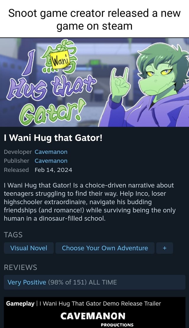 Snoot game creator released a new game on steam AGES I Wani Hug that ...