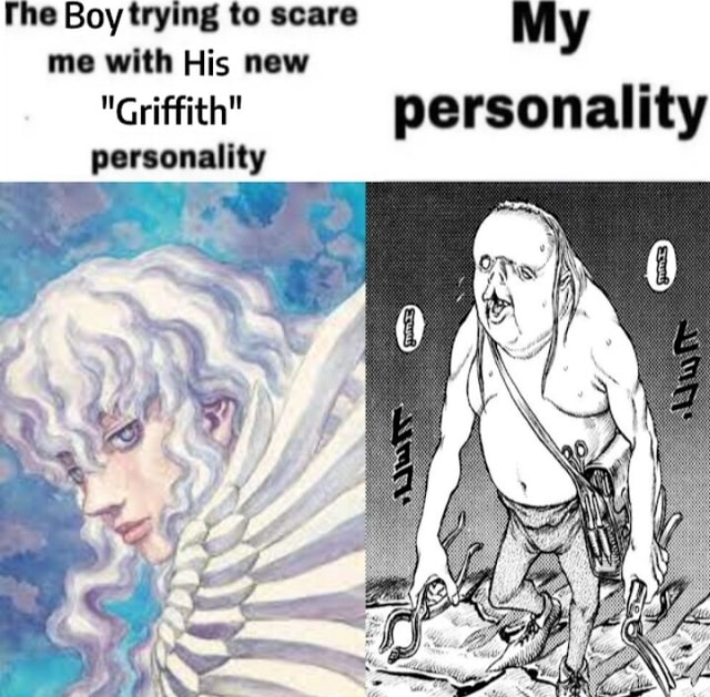 The Boy trying to scare My me with His new "Griffith" personality ...