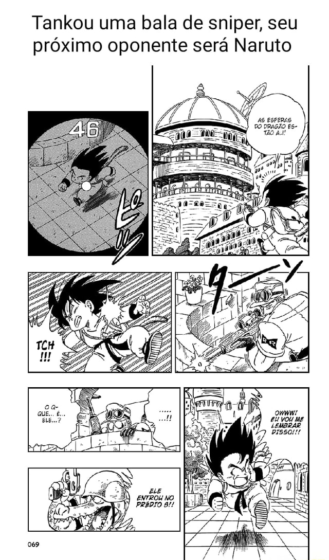 Tankou uma bala de sniper, seu próximo oponente será Naruto AS ESpERAS ...
