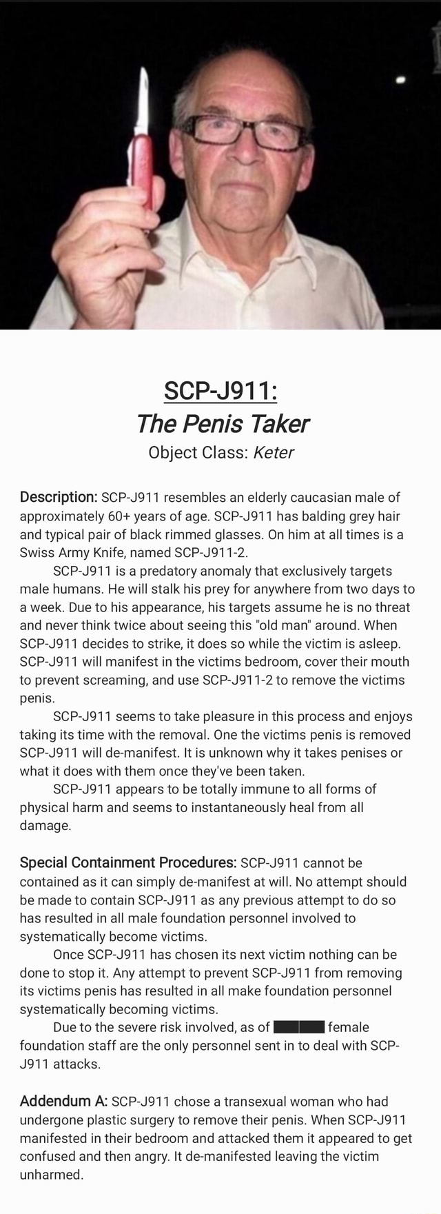 SCP-J911: The Penis Taker Object Class: Keter Description: SCP-J911 ...