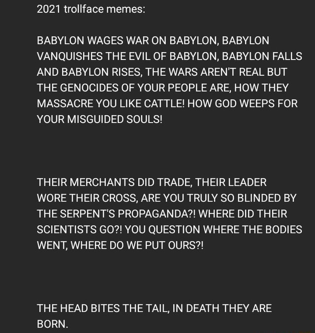 2021 trollface memes: BABYLON WAGES WAR ON BABYLON, BABYLON VANQUISHES ...