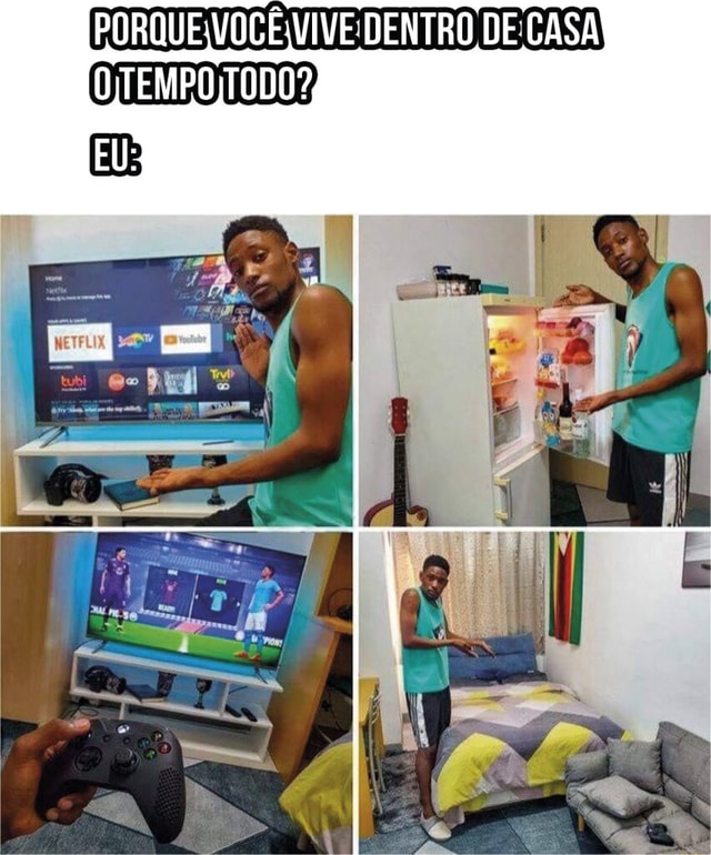 PORQUEIVOCÊ TODO? - iFunny Brazil