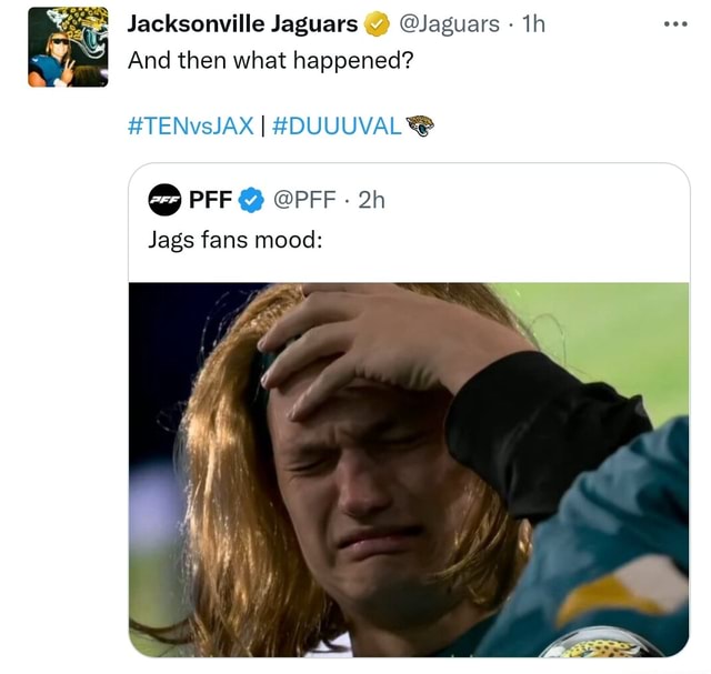 Jacksonville Jaguars @Jaguars th And then what happened? #TENvsJAX I # ...