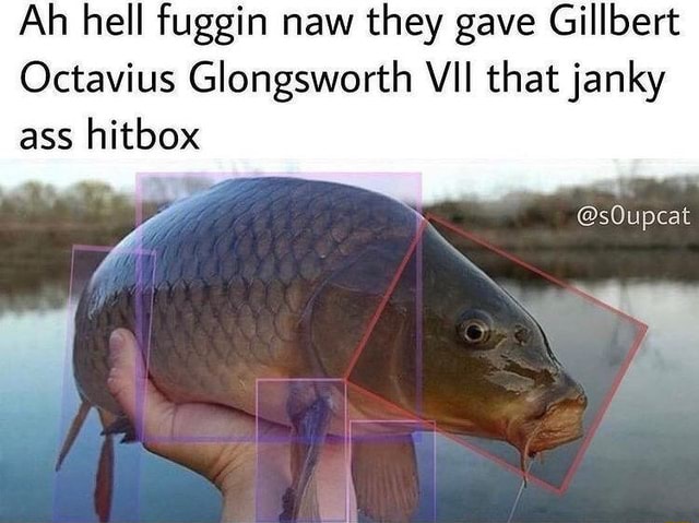 Ah hell fuggin naw they gave Gillbert Octavius Glongsworth VII that ...