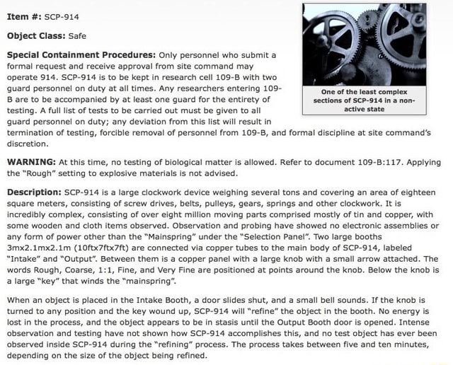 Item CP-914 Object Class: Safe Special Containment Procedures: Only ...