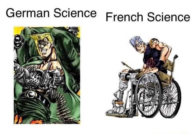 German Science French Science - iFunny Brazil
