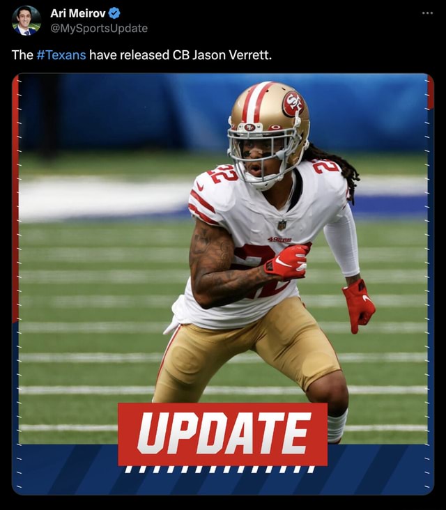 Meiroy @MySports Update The #Texans have released CB Jason Verrett ...