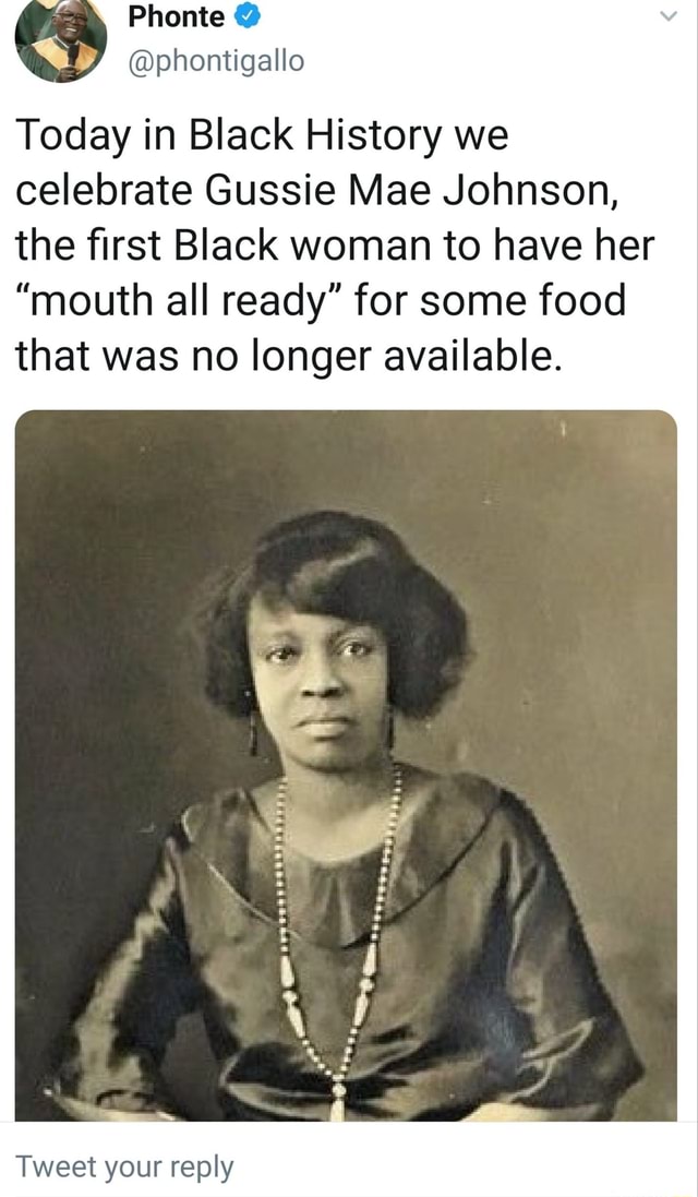 Today in Black History we celebrate Gussie Mae Johnson, the first Black ...