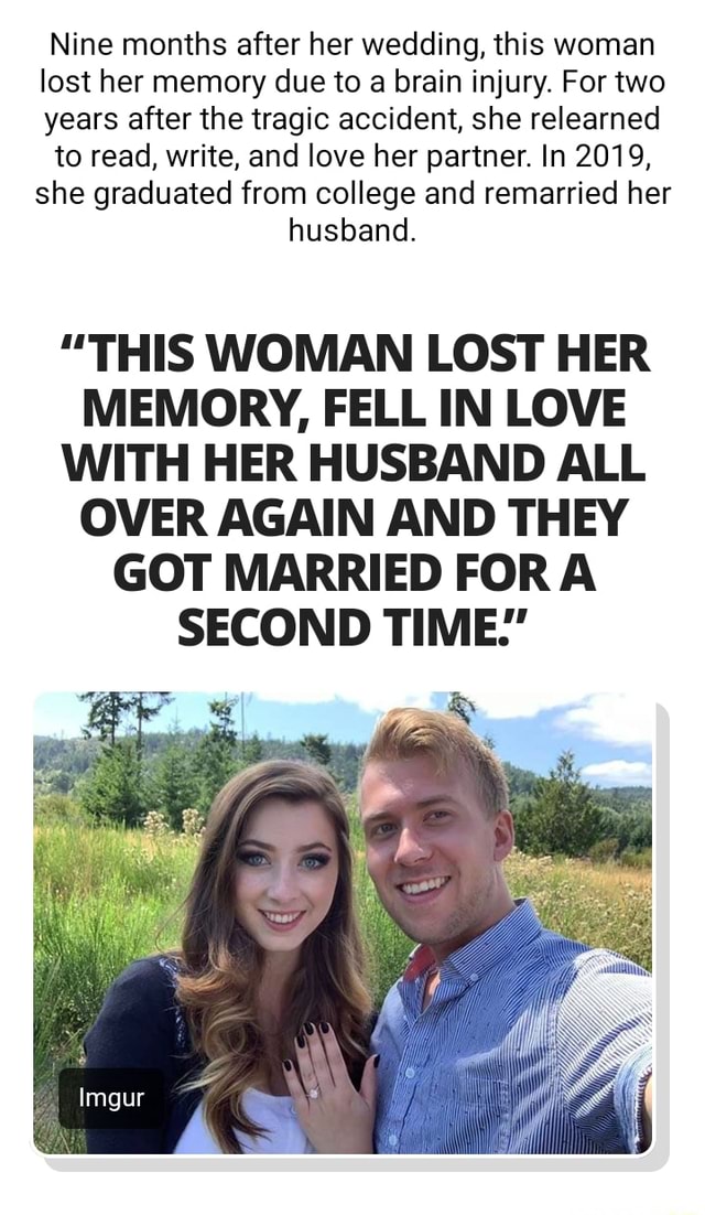 Nine months after her wedding, this woman lost her memory due to a ...