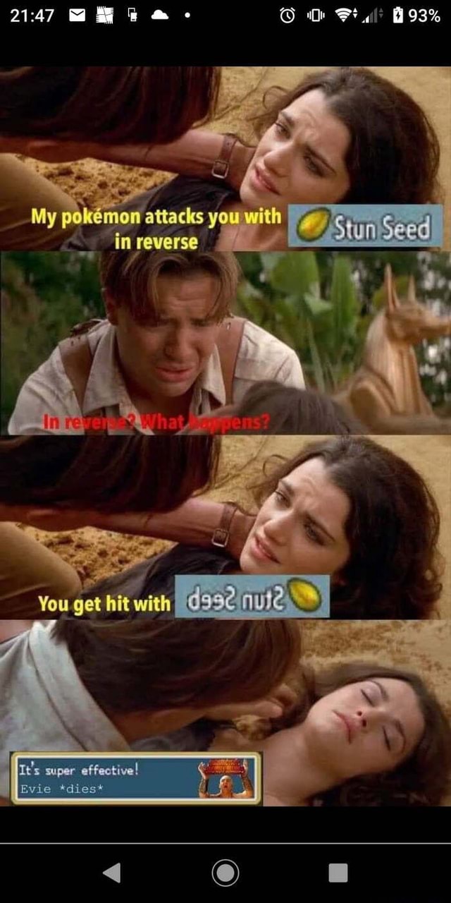 93% My pokEmon attacks you with in veverse Stun Seed You get hit withI ...