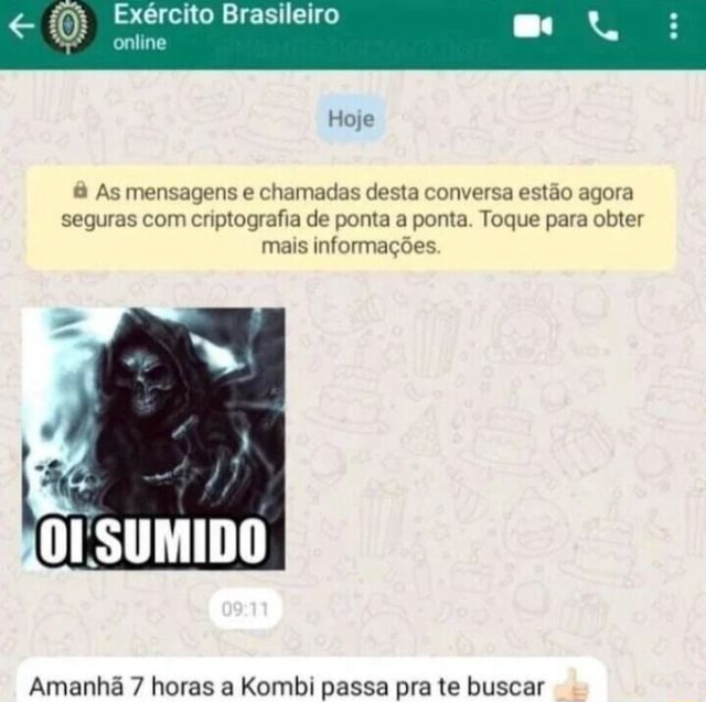 Exército Brasileiro nline Hoje As mensagens e chamadas desta conversa ... Exército Brasileiro nline Hoje As mensagens e chamadas desta conversa ...