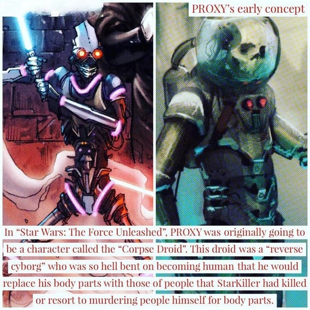 PROXY's early concept In "Star Wars: The Force U Unleashed", PROXY was ...