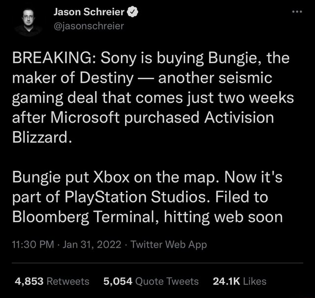 Jason Schreier BREAKING: Sony is buying Bungie, the maker of Destiny ...