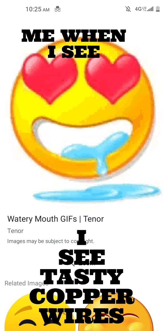 ME WHEN oe Watery Mouth GIFs I Tenor Tenor Images may be subject to ...