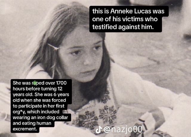 This is Anneke Lucas was one of his victims who testified against him ...