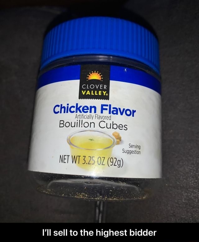 CLOVER VALLEY. Yo avon Chicken Bouillon Cubes NET WT 3.25 I'll sell to ...