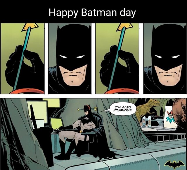 Happy Batman day - iFunny Brazil