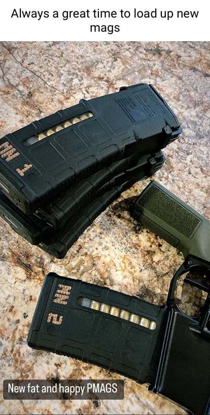 Always a great time to load up new mags Now fat and hapsy PMAGS ...