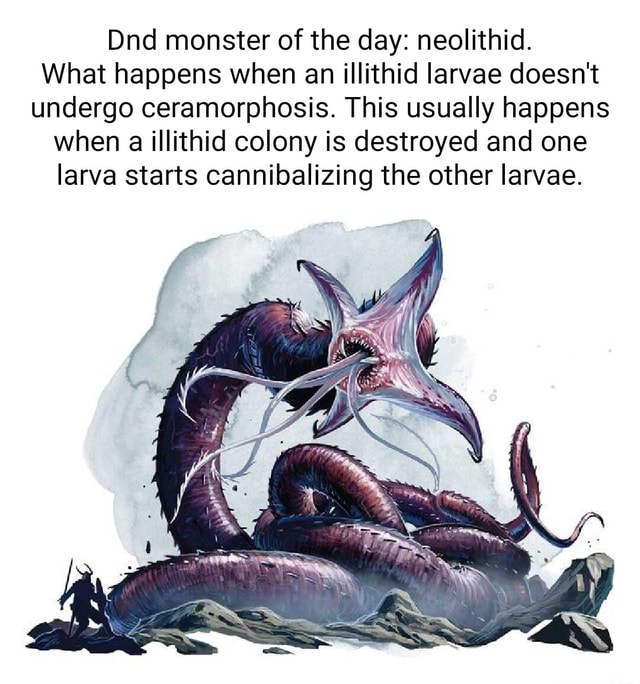 Dnd monster of the day: neolithid. What happens when an illithid larvae ...