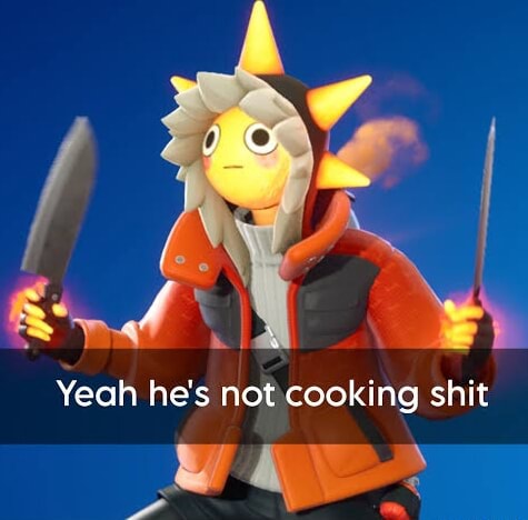 Yeah he's not cooking shit wee: - iFunny Brazil