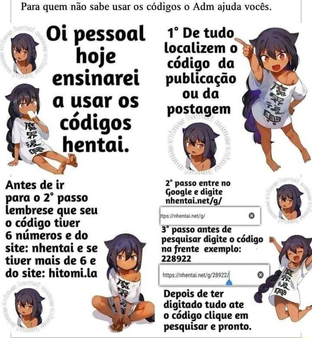 Para quem não sabe usar os códigos o Adm ajuda vocês. Oi pessoal hoje ... Para quem não sabe usar os códigos o Adm ajuda vocês. Oi pessoal hoje ...