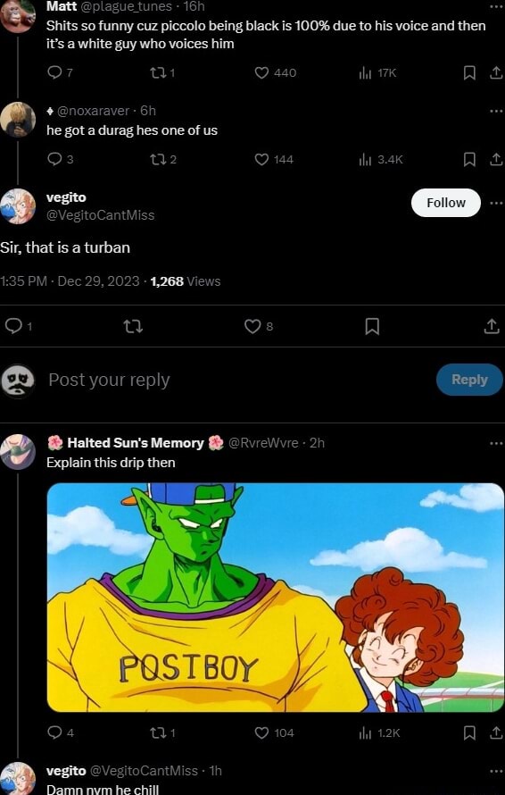 Matt @plague tunes Shits so funny cuz piccolo being black is 100% due ...