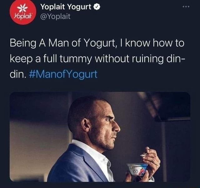 Yoplait Yogurt @ @Yoplait Being A Man of Yogurt, I know how to keep a ...