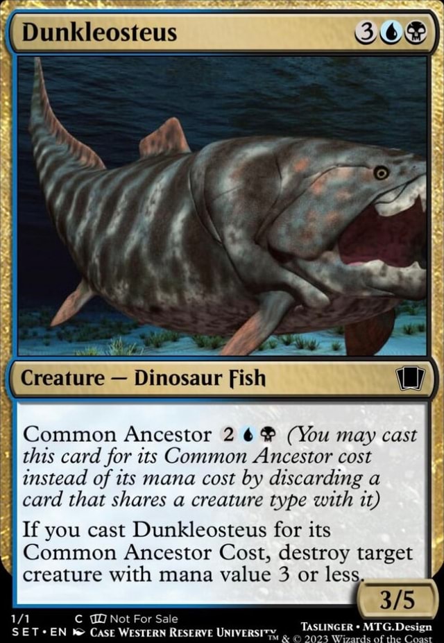 Dunkleosteus Creature Dinosaur Fish Common Ancestor 2 (You may cast this card for its Common ...