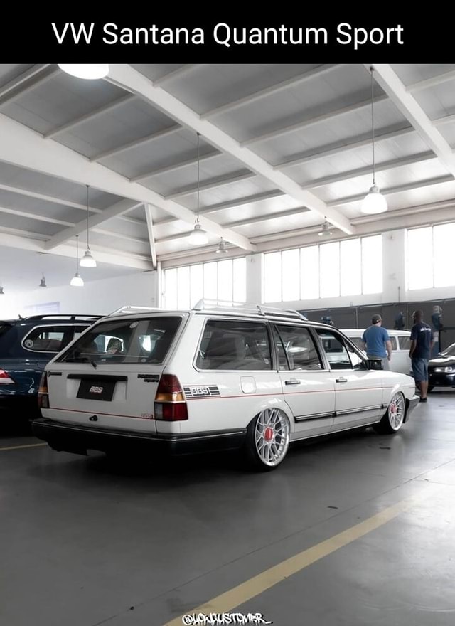 VW Santana Quantum Sport - iFunny Brazil