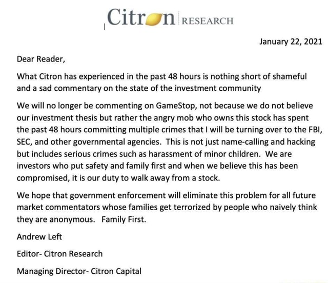 Citron RESEARCH January 22, 2021 Dear Reader, What Citron has ...
