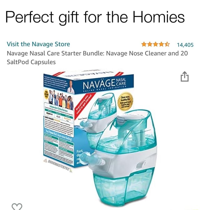 Perfect gift for the Homies Visit the Navage Store Navage Nasal Care ...