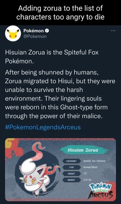 Adding zorua to the list of characters too angry to die Pokmmon ...