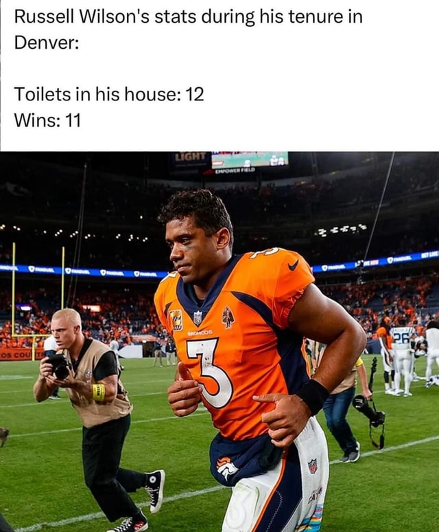 Russell Wilson's stats during his tenure in Denver: Toilets in his ...