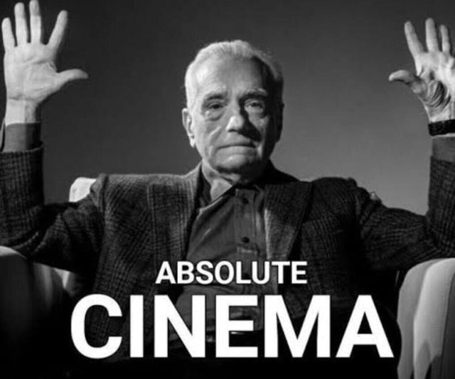 ABSOLUTE CINEMA - iFunny Brazil