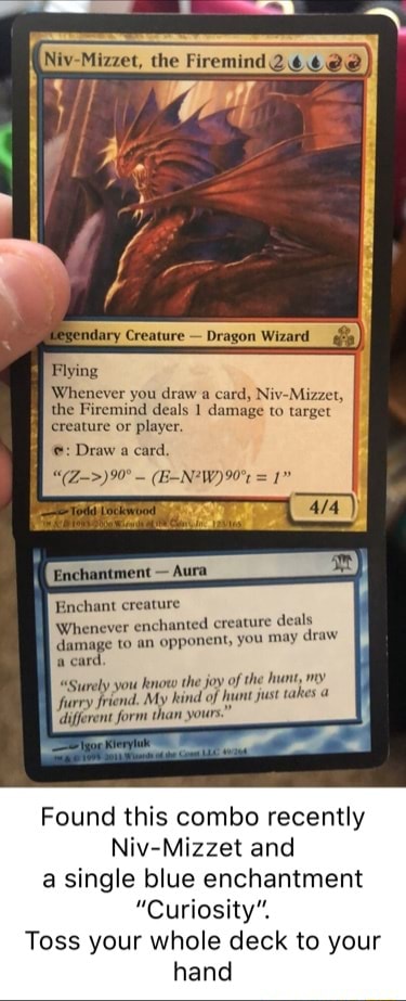 Whenever the you Firemind draw deals a dam: card, Niv-Mi creature or ...