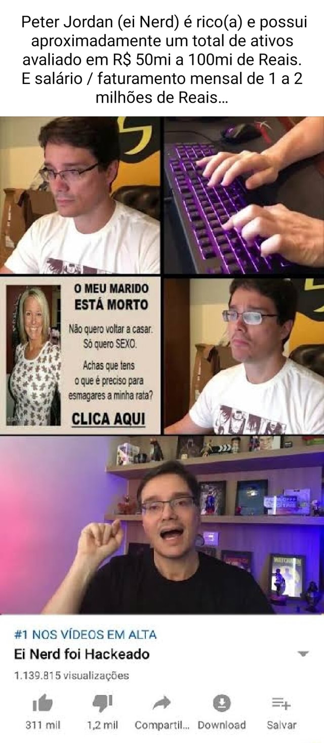 Peter Jordan (ei Nerd) é e possui aproximadamente um total de ativos ...