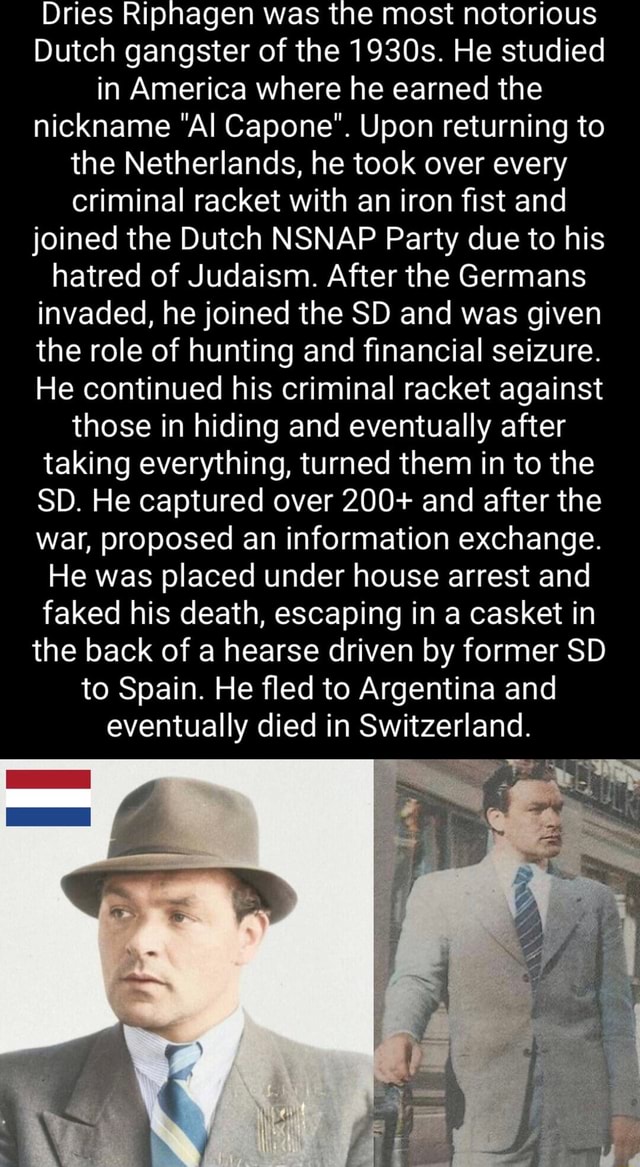 Dries Riphagen was the most notorious Dutch gangster of the 1930s. He ...