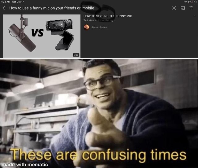 AM Sat Oct 17 How to use a funny mic on your friends or mobile HOW TC ...