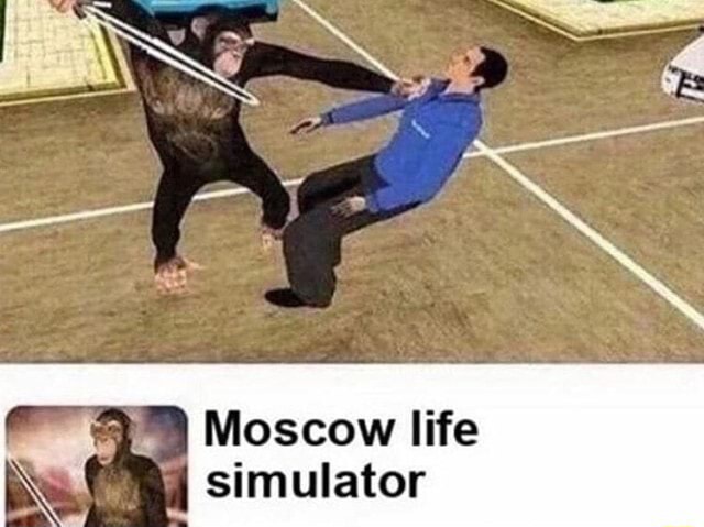 Moscow life simulator - iFunny Brazil