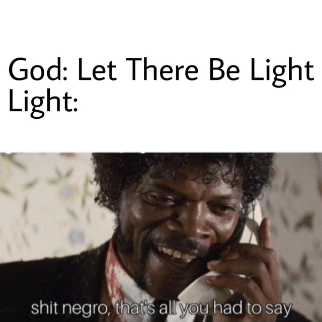 Some dank Christian memes for your divine fulfillment - God: Let There ...