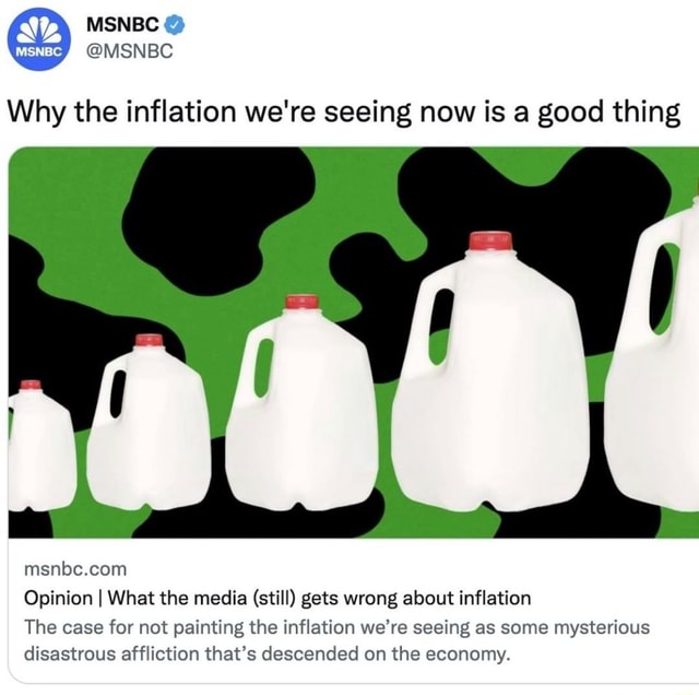 MSNBC MSNBC Why the inflation we're seeing now is a good thing Opinion ...