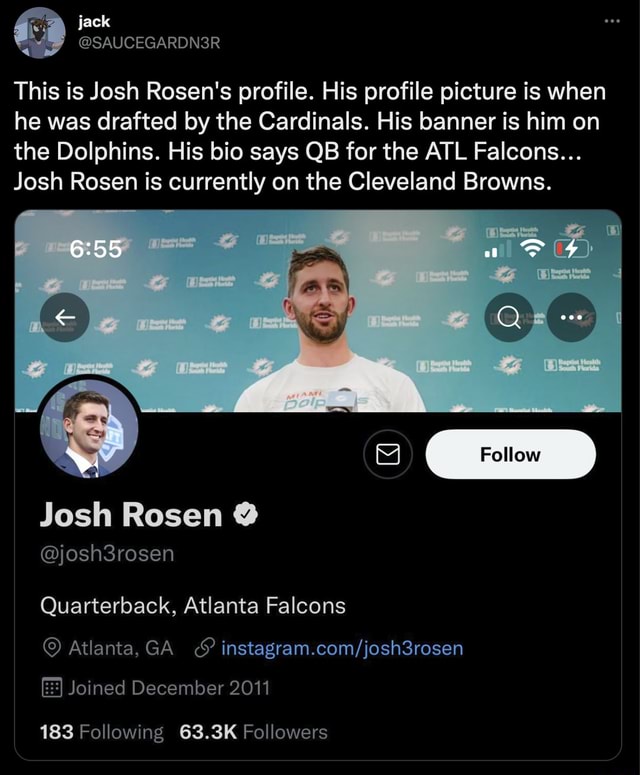 Jack This is Josh Rosen's profile. His profile picture is when he was ...
