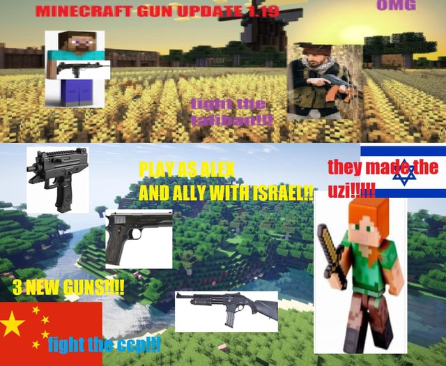 MINECRAFT GUN UPD they AND ALLY WITH TORAEL - iFunny Brazil